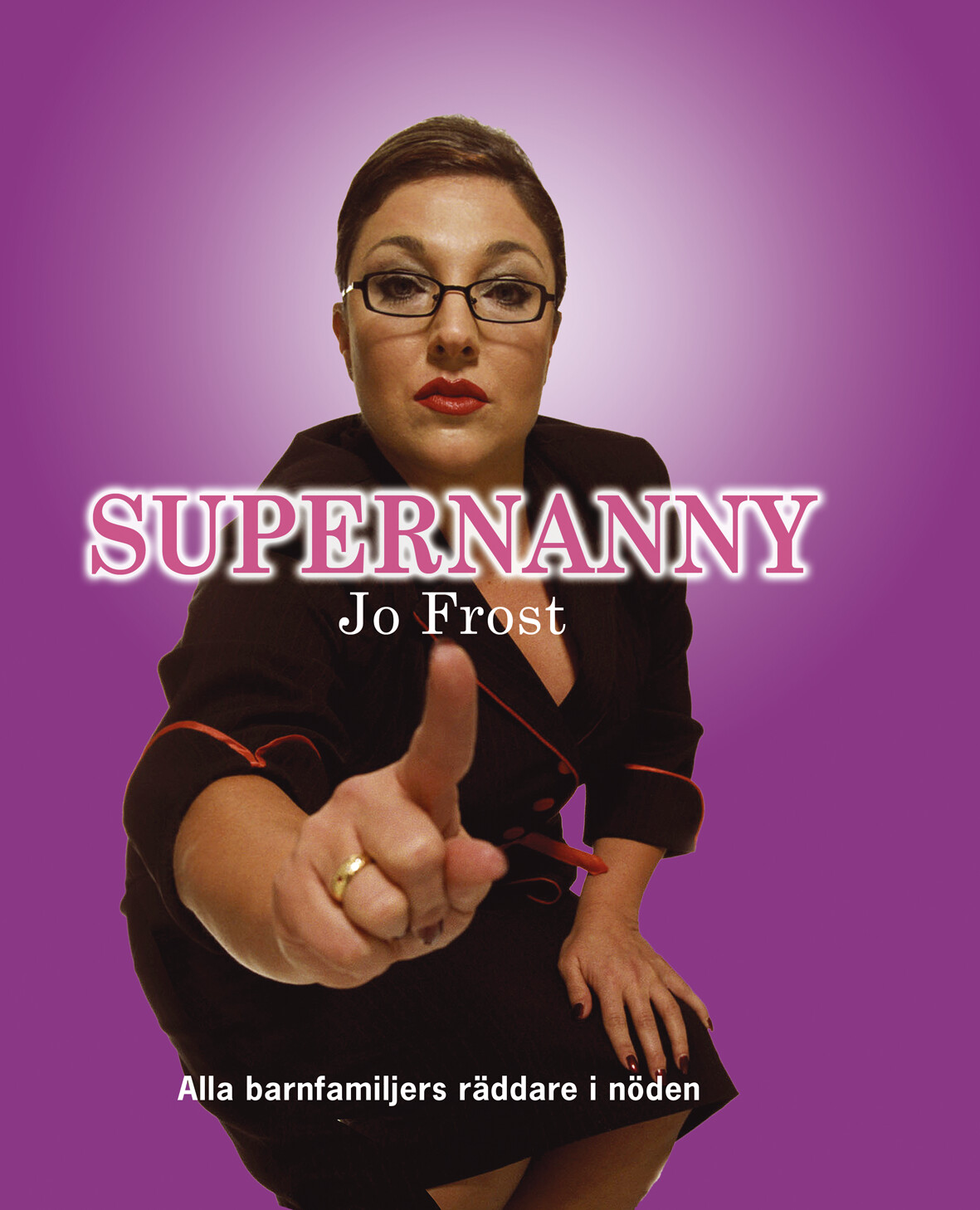 Supernanny | Jo Frost | Inbunden