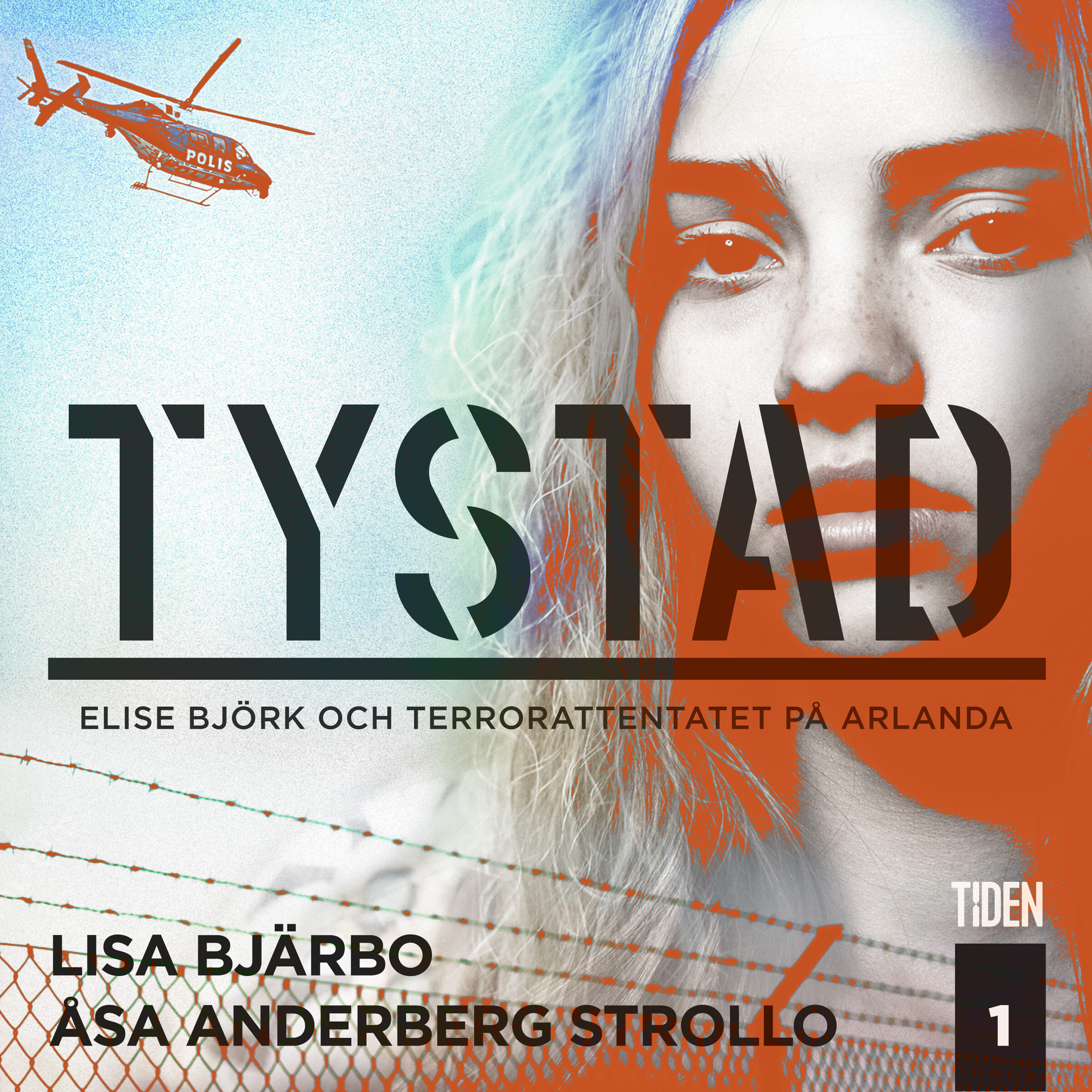 Tystad - 2 | Lisa Bjärbo, Åsa Anderberg-Strollo | Ljudbok