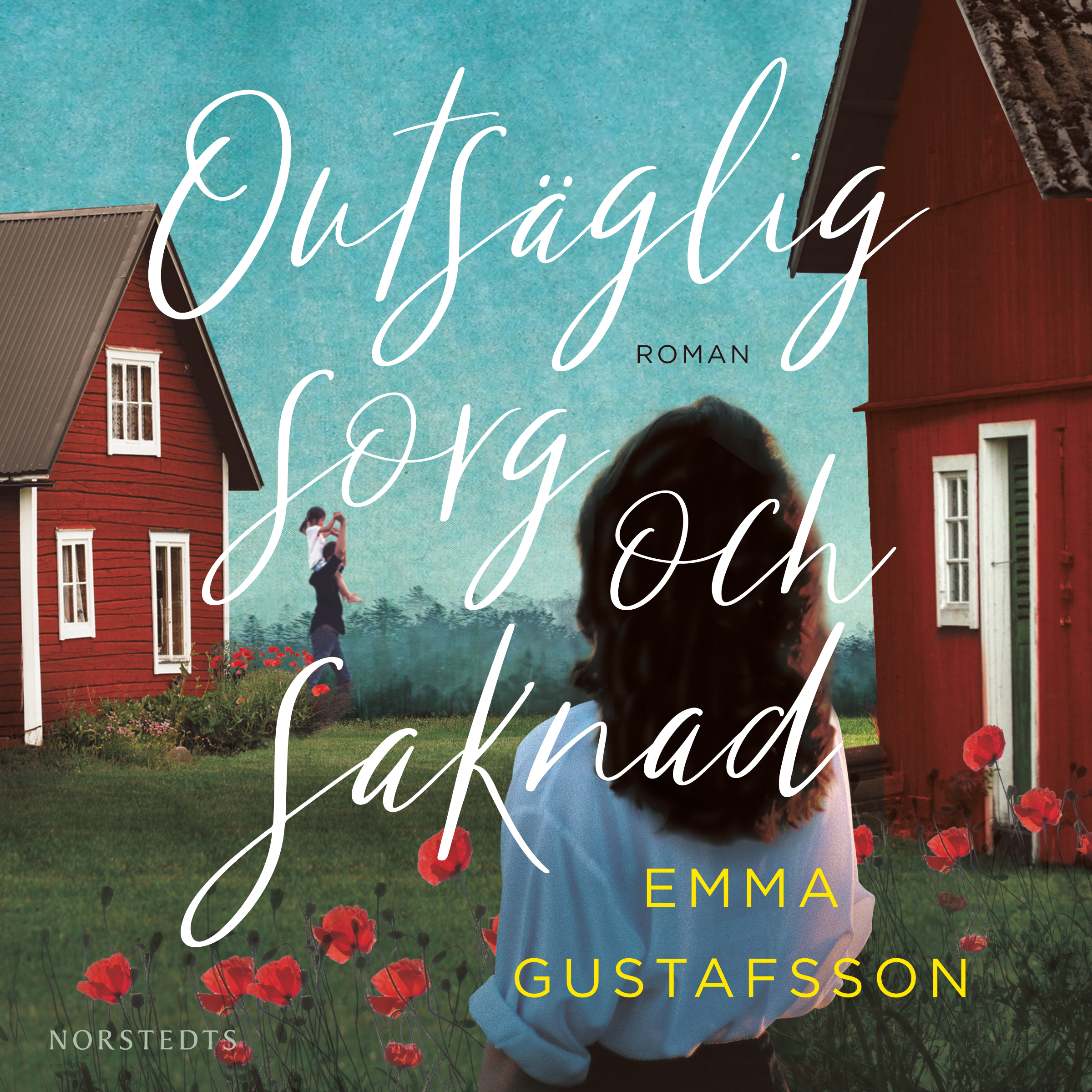 Outsäglig sorg och saknad | Emma Gustafsson | Ljudbok