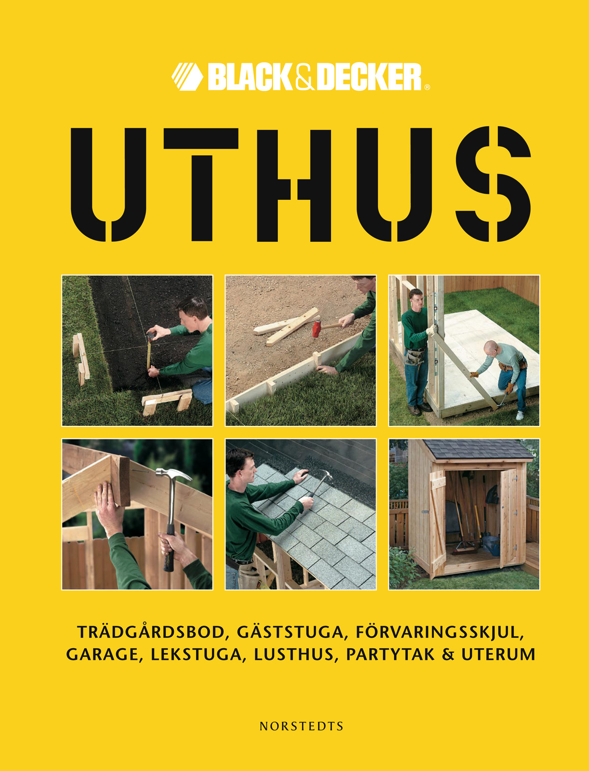 Uthus | Black & Decker | Inbunden