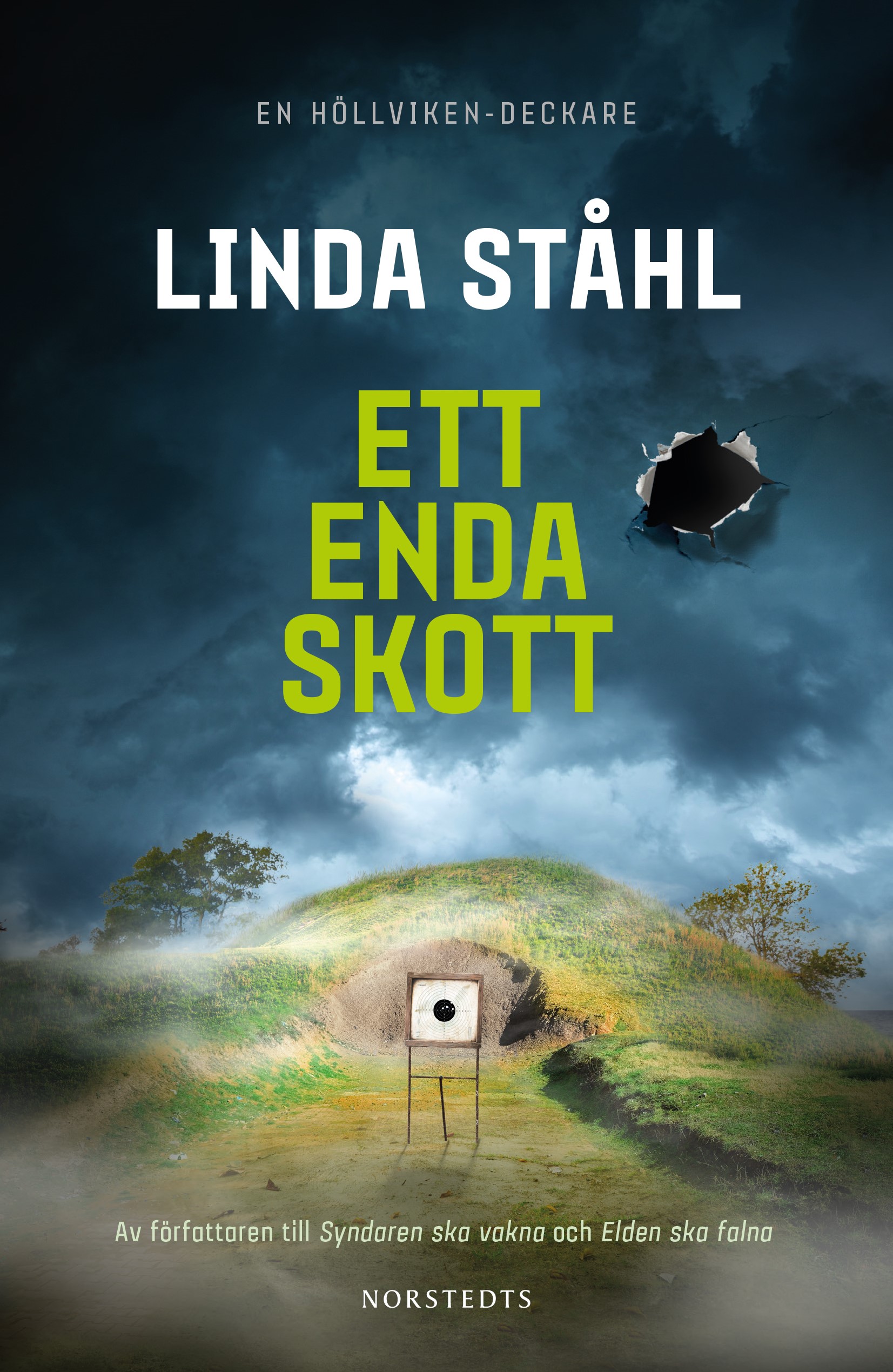Ett enda skott | Linda Ståhl | Ljudbok