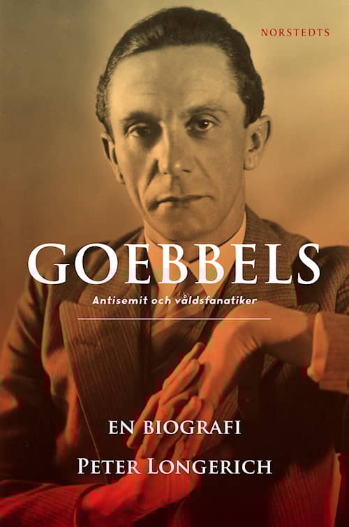 Goebbels | Peter Longerich | Inbunden