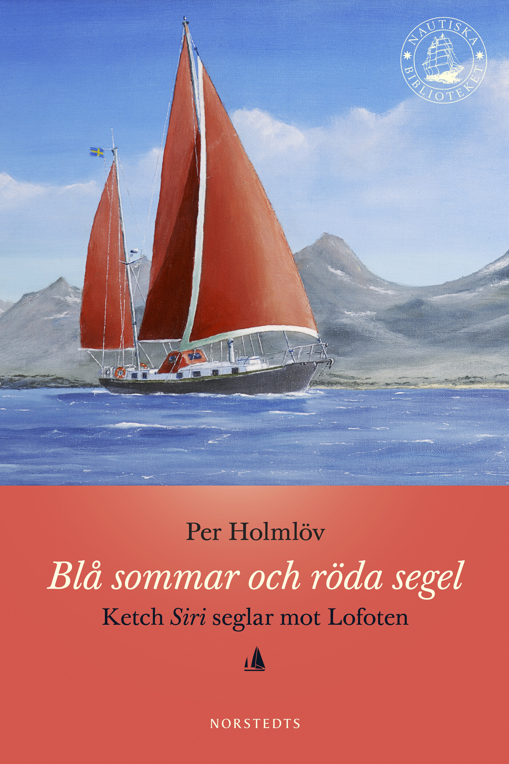 Blå sommar och röda segel | Per Holmlöv | Inbunden