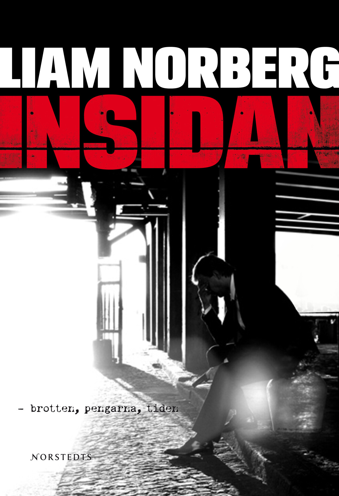 Insidan | Liam Norberg, Sara Recabarren | Inbunden