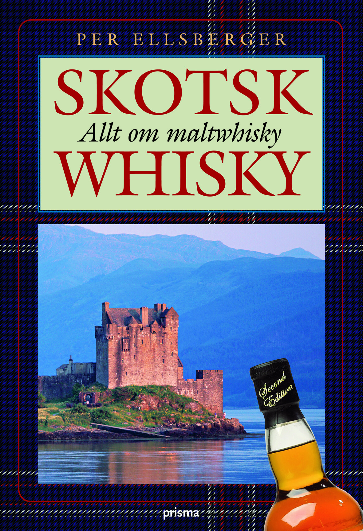 Skotsk whisky | Per Ellsberger | Inbunden