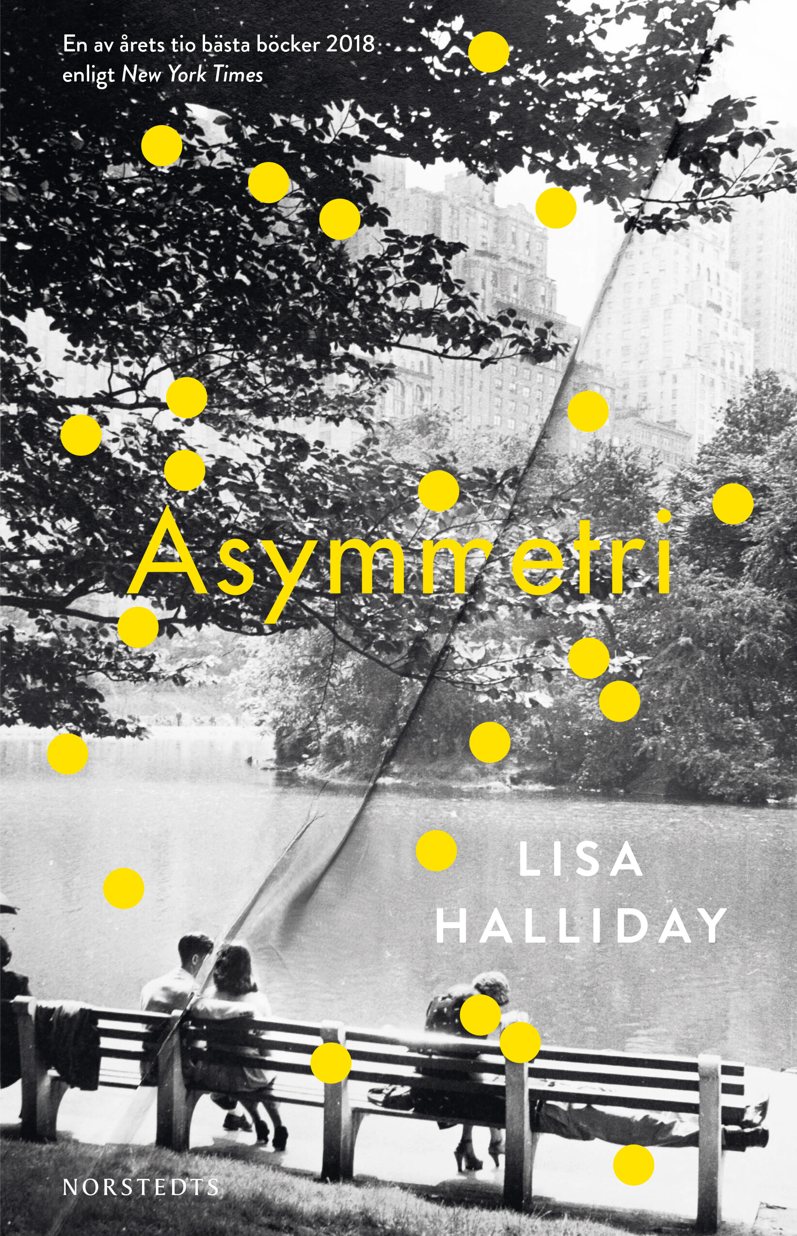 Asymmetri | Lisa Halliday | Inbunden